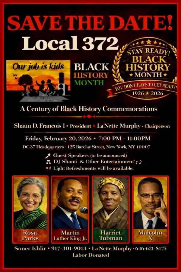 Local 372 Black History Month Celebrations Event | Local 372, N.Y.C ...